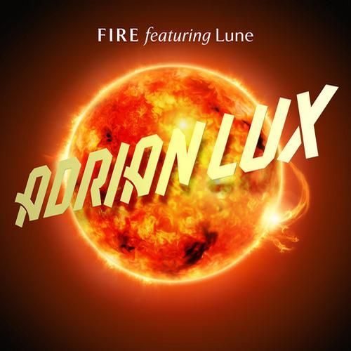 adrian-lux-with-lune-fire adrian-lux | CD Covers | Cover Century | Over ...