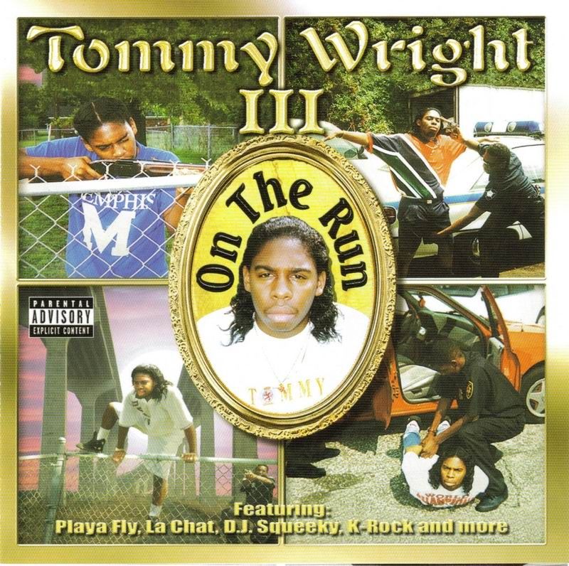 on the run tommy wright iii | CD Covers | Cover Century | Over 1.000.000 Album Art covers for free