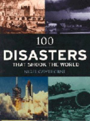100 Disasters That Shook the World Nigel Cawthorne | Book Covers ...