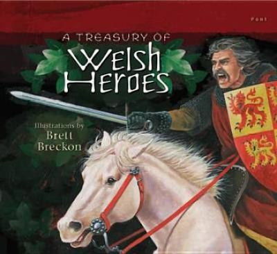 A Treasury of Welsh Heroes Jones Tudur Dylan | Book Covers | Cover ...