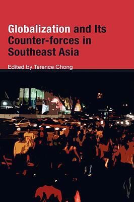 Globalization and Its Counter Forces in Southeast Asia | Book Covers ...