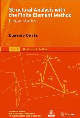 Structural Analysis with the Finite Element Method Linear Statics ...