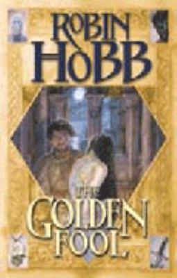 THE GOLDEN FOOL TAWNY MAN S Robin Hobb | Book Covers | Cover Century ...