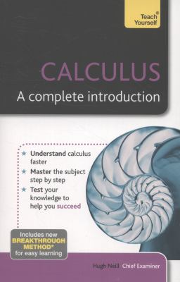 Teach Yourself Calculus A Complete Introduction Neill Hugh | Book Covers | Cover Century | Over ...