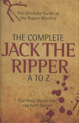 The Complete Jack the Ripper A to Z | Book Covers | Cover Century ...