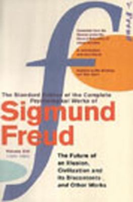 The Standard Edition of the Complete Psychological Works of Sigmund ...
