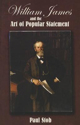 William James and the Art of Popular Statement | Book Covers | Cover ...